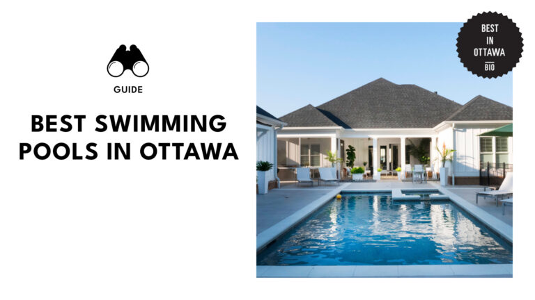 Take the Plunge in the 10 Best Swimming Pools in Ottawa [2026]