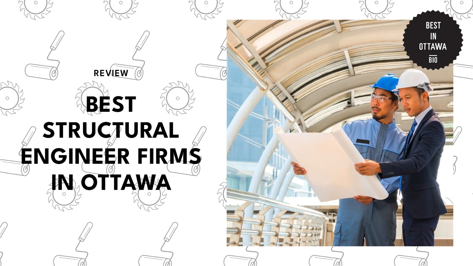 6 Best Structural Engineer Firms in Ottawa [2025 ]