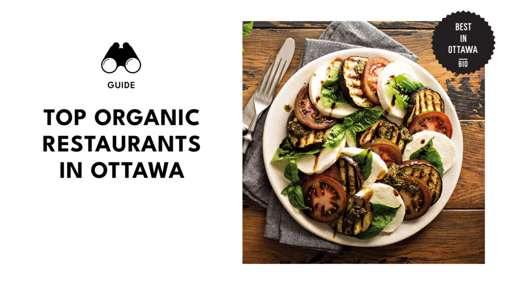 Top 5 Organic Restaurants in Ottawa for Farm-Fresh Meals [2025]