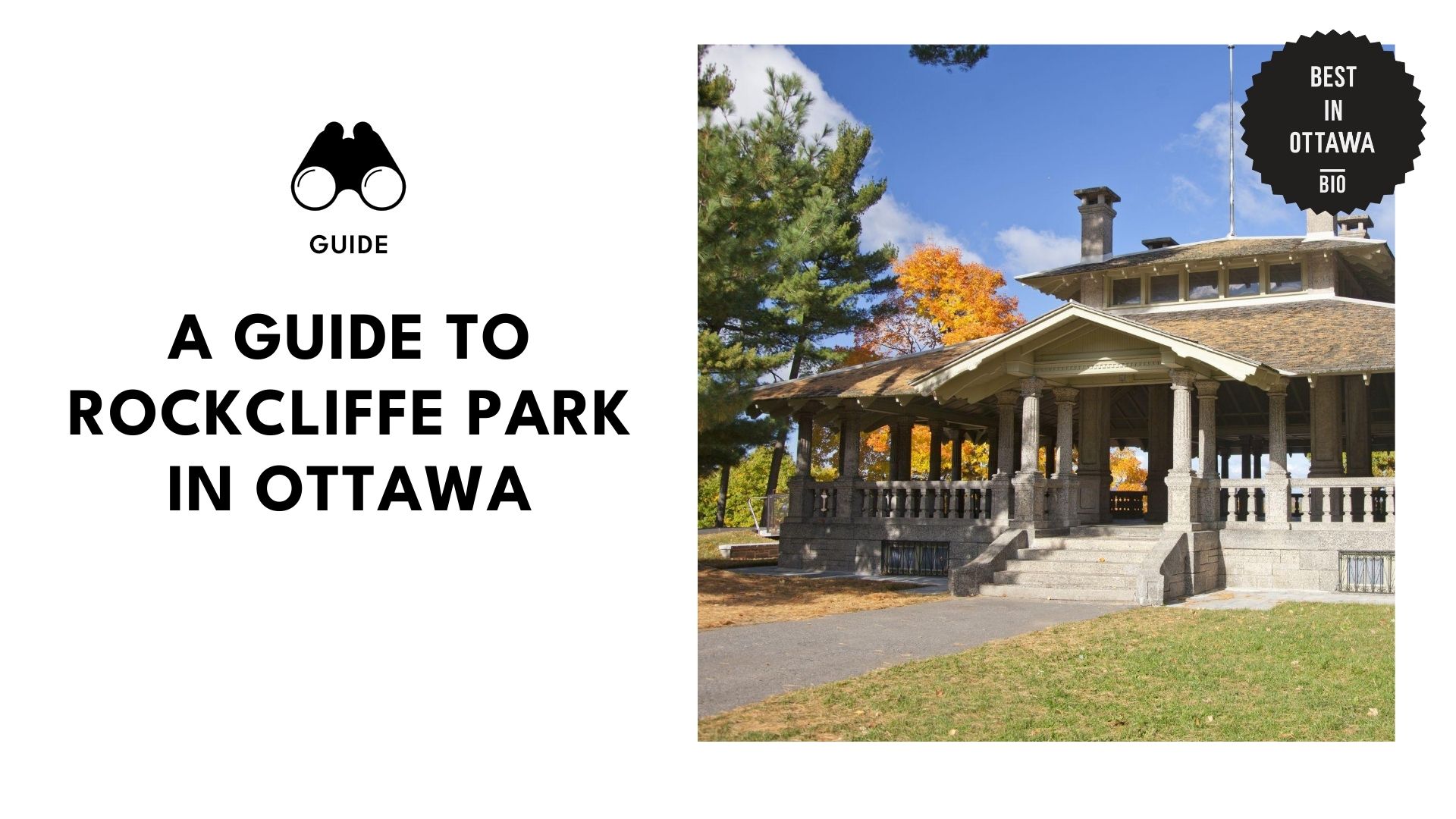 A Rockcliffe Park Guide for a Walk That Truly Rocks