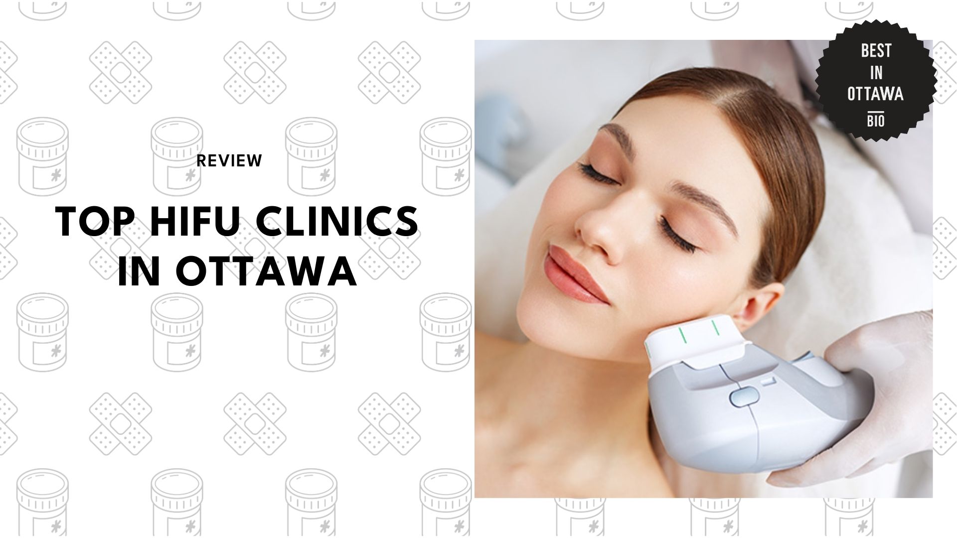 5 HIFU Clinics in Ottawa Worth Knowing Before You Commit [2026]